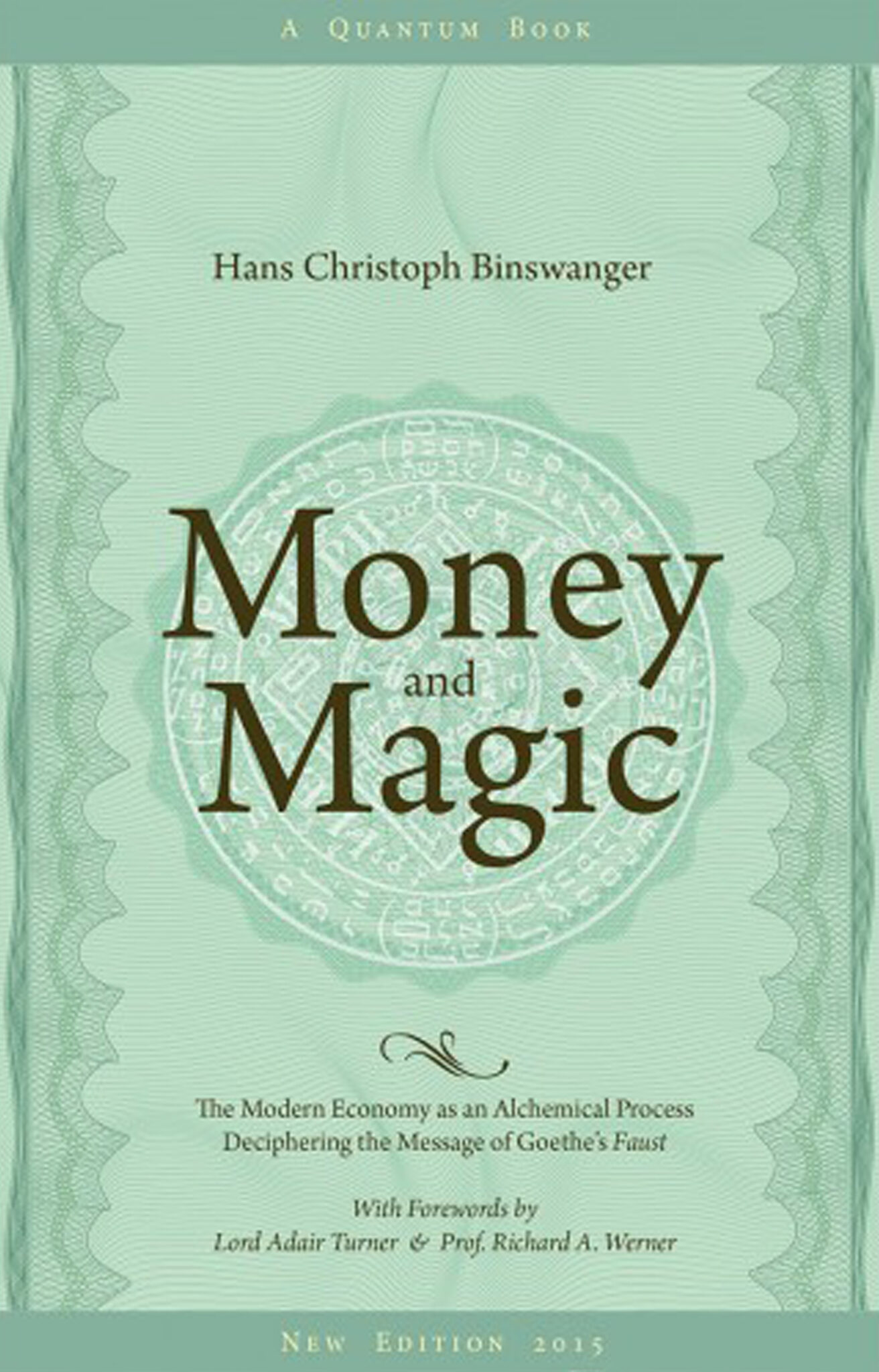 Money and Magic – Quantum Publishers Ltd.